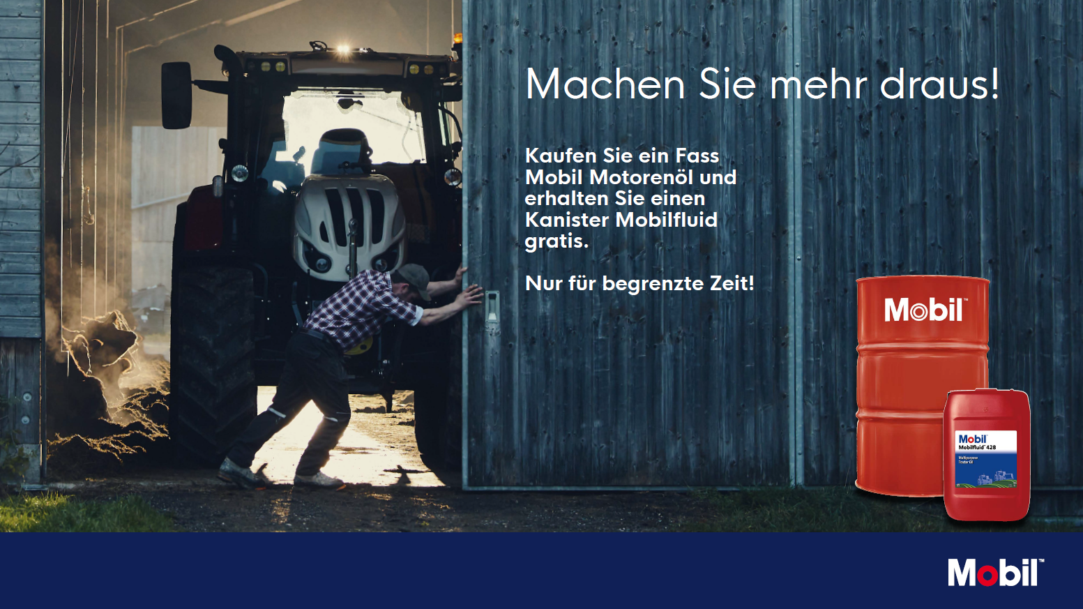 Machen Sie mehr draus! Mobilfluid jetzt Gratis zum Fass Motorenöl ...